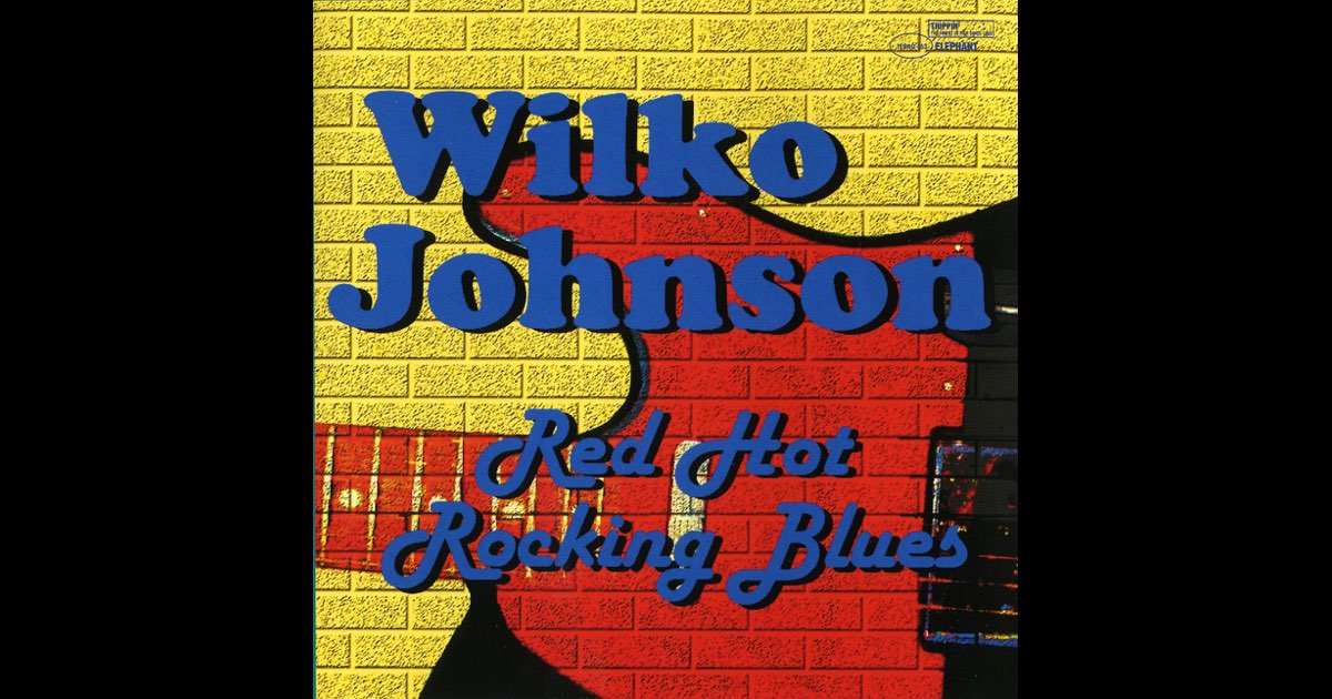 ‎Альбом «Red Hot Rocking Blues» — Wilko Johnson — Apple Music