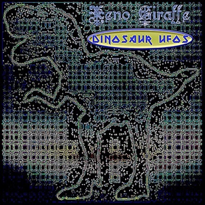 Dinosaur UFOs: Episode One "Wolfmen From Outer Space" - album by Xeno ...