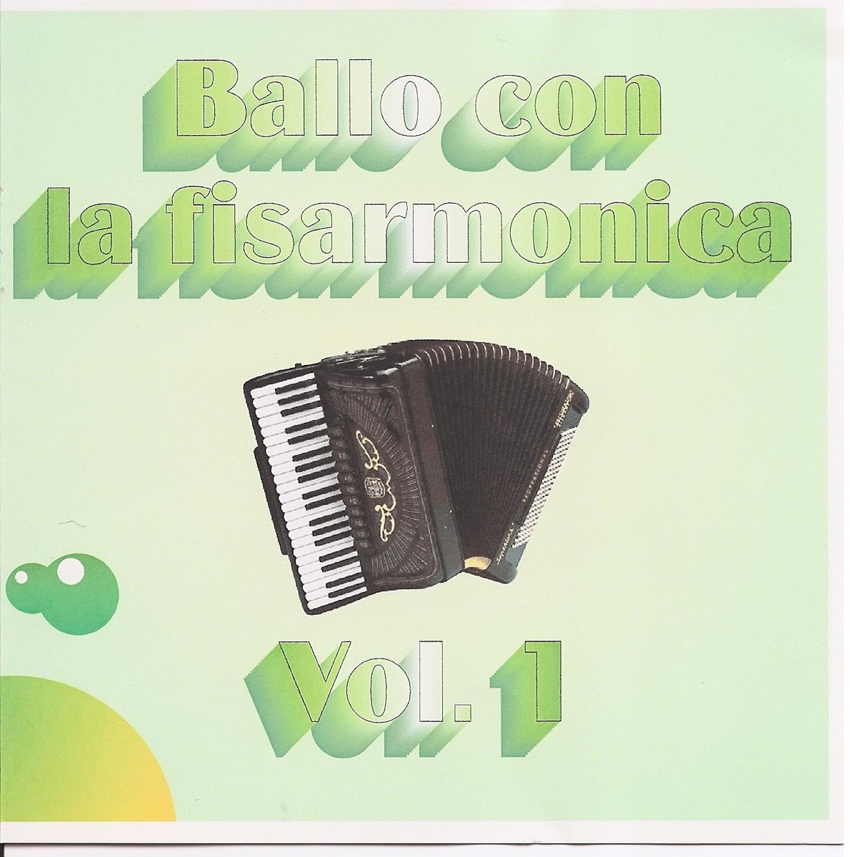 ‎Ballo con la fisarmonica, Vol. 1 - Album by Roberto Bottini - Apple Music