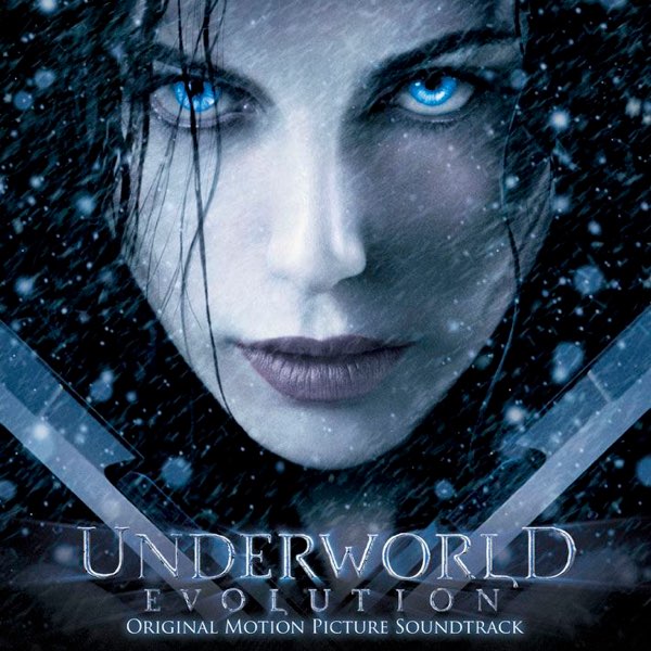 Underworld Evolution Original Motion Picture Soundtrack Various