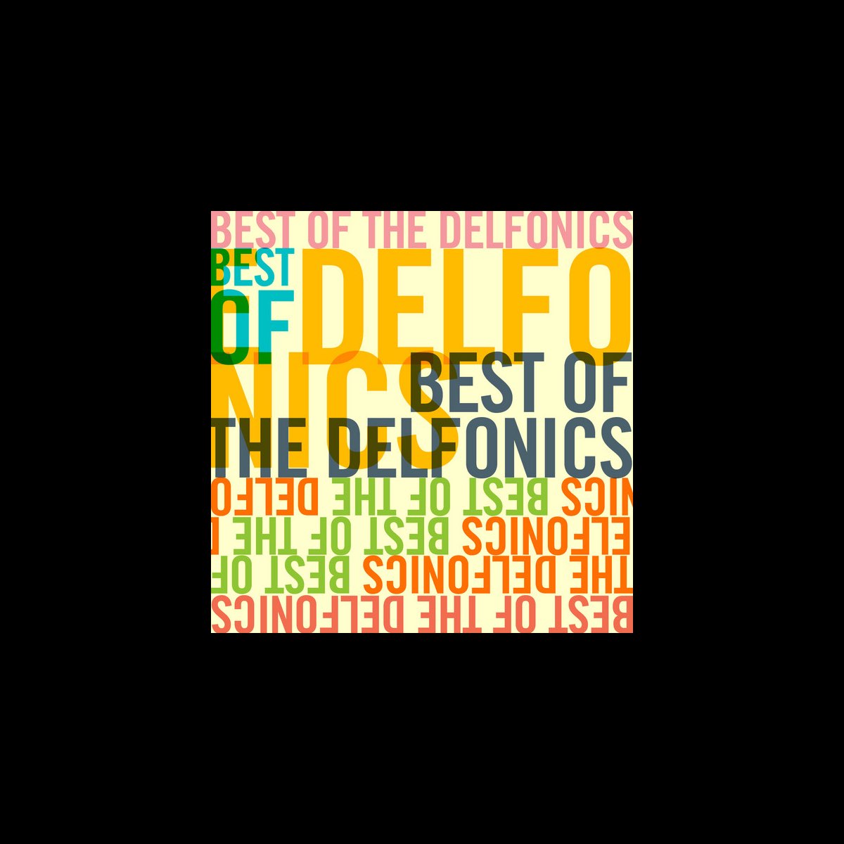 ‎Best of the Delfonics (Re-Recorded Versions) - Album by The Delfonics ...