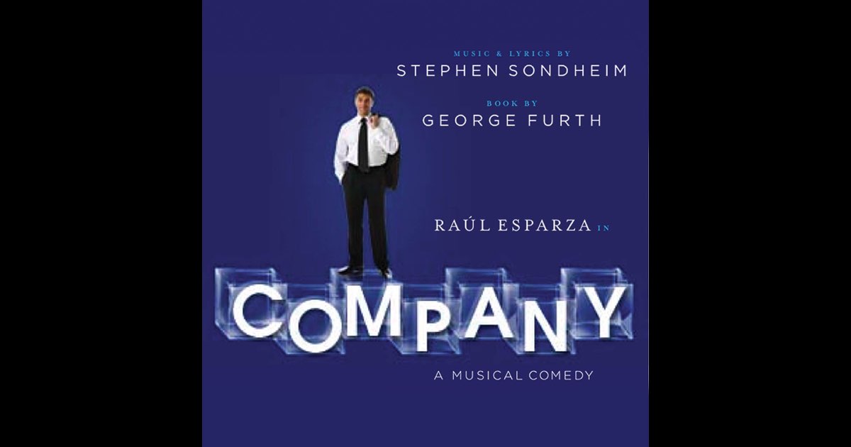 ‎Company (2006 Broadway Revival Cast) - Album by Stephen Sondheim ...