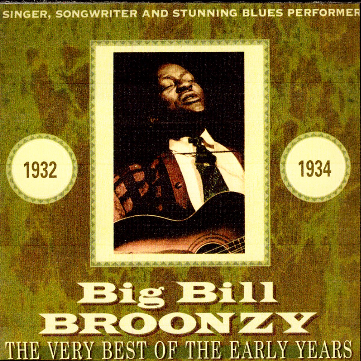 ‎The Very Best of the Early Years - Album by Big Bill Broonzy - Apple Music