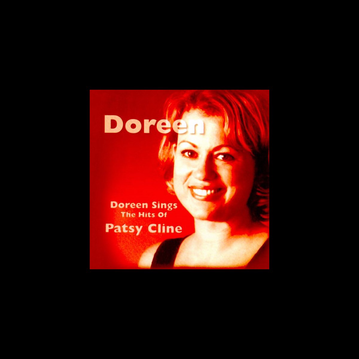 ‎Doreen Sings the Hits of Patsy Cline - Album by Doreen - Apple Music