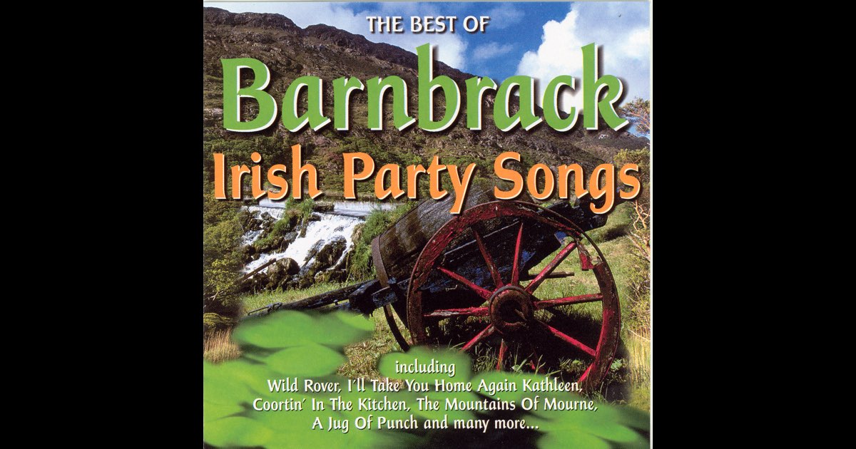 ‎The Best Of Irish Party Songs - Album by Barnbrack - Apple Music