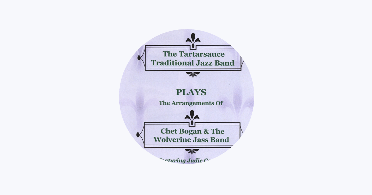 ‎Ron Kischuk & The Tartarsauce Traditional Jazz Band - Apple Music