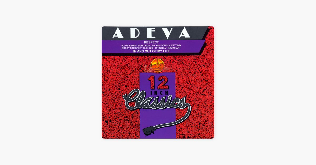 ‎Respect (Club Mix) - Song by Adeva - Apple Music