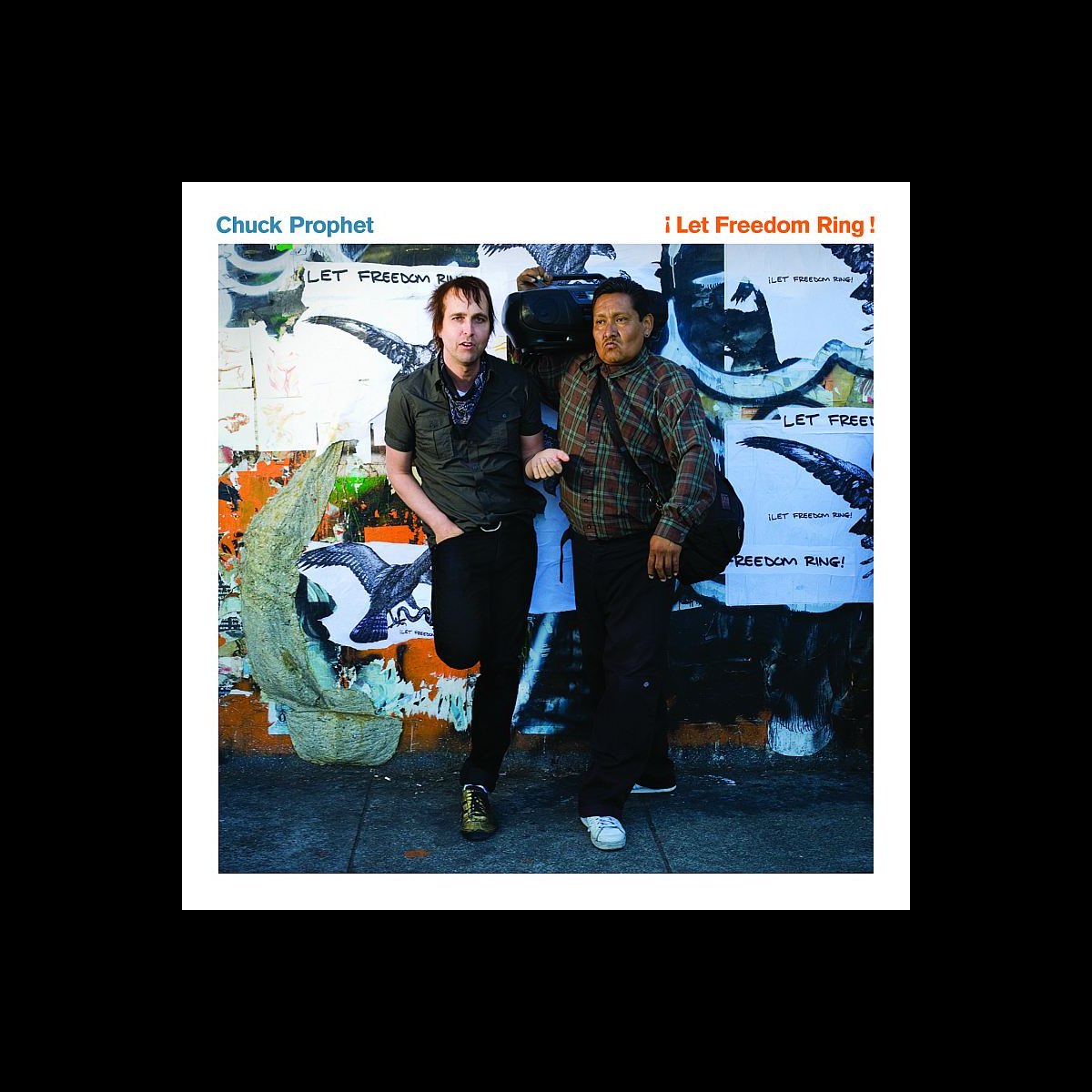 Let Freedom Ring! - Album by Chuck Prophet - Apple Music