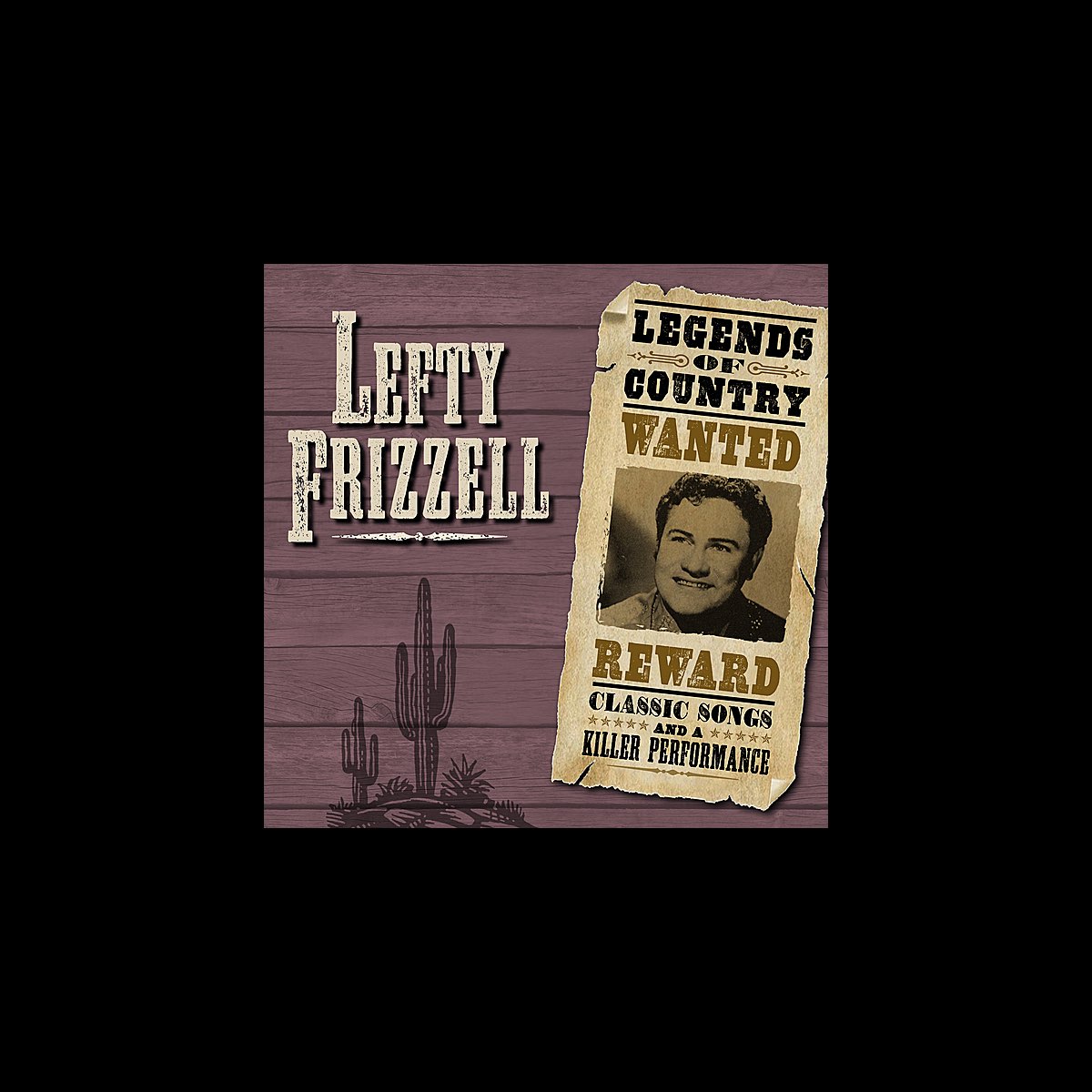 ‎Legends Of Country - Album by Lefty Frizzell - Apple Music