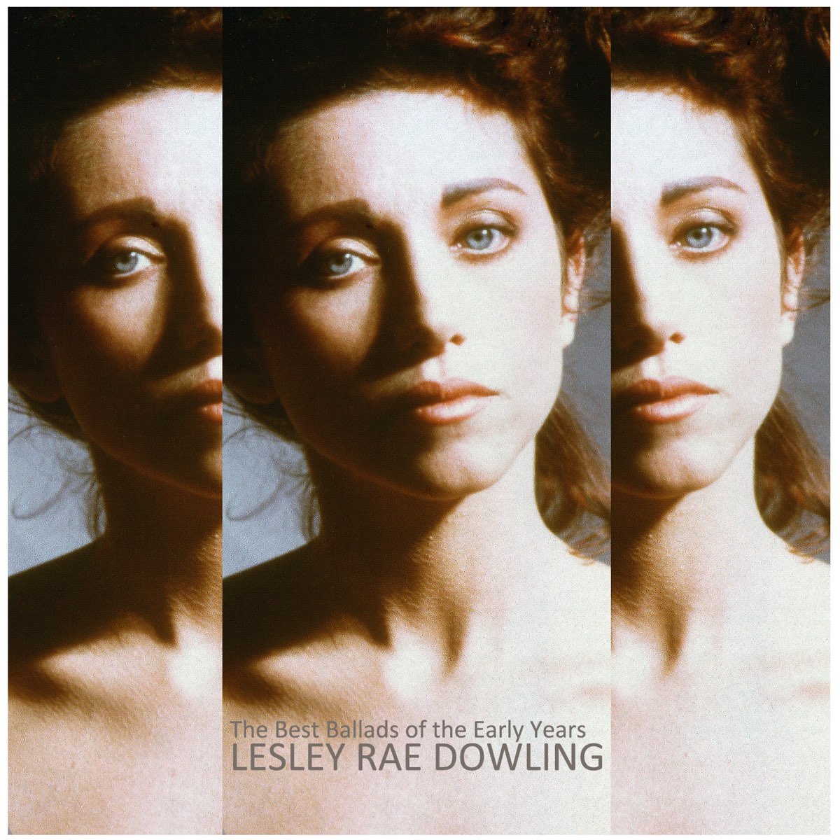 ‎The Best Ballads of the Early Years - Lesley Rae Dowling의 앨범 - Apple Music