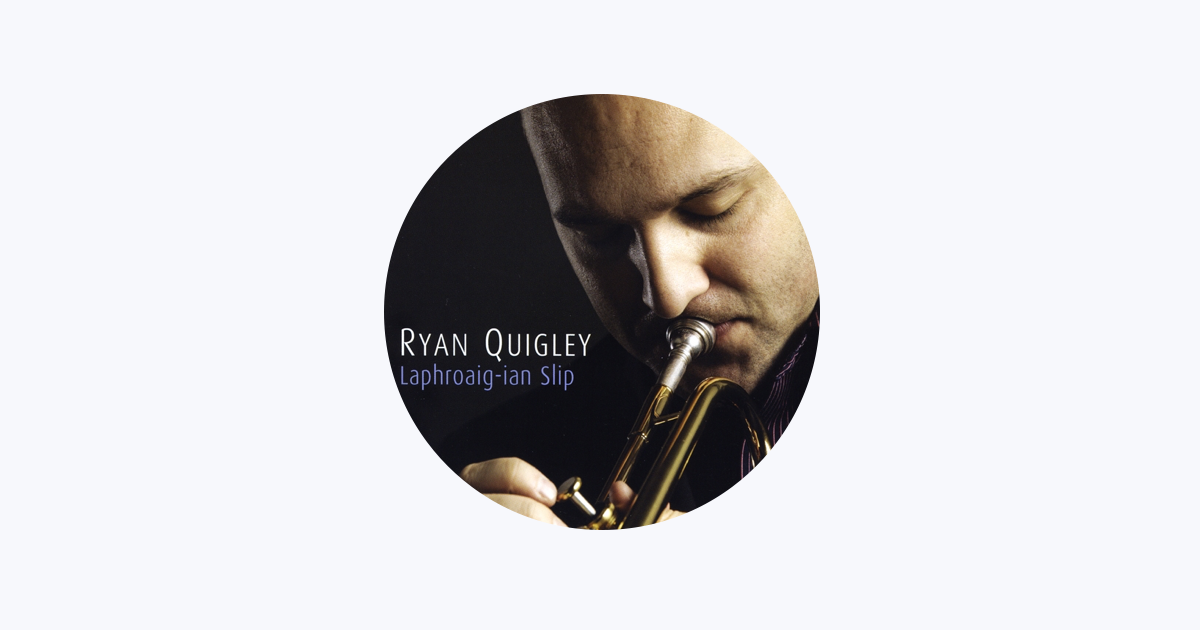 ‎Ryan Quigley - Apple Music
