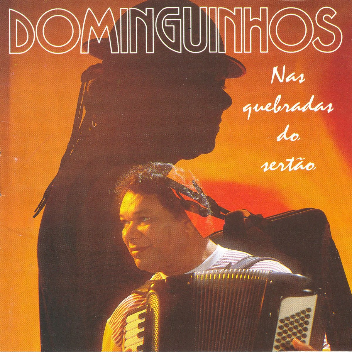 ‎Nas Quebradas do Sertão - Album by Dominguinhos - Apple Music