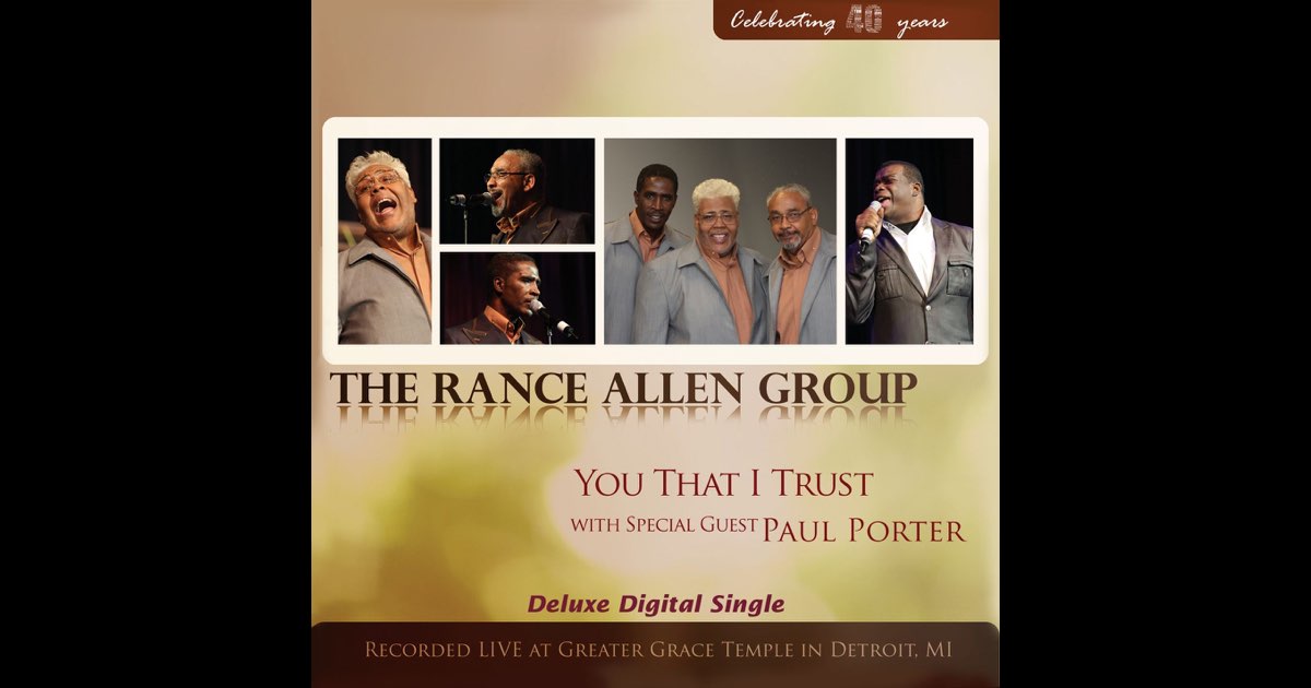 ‎You That I Trust - Deluxe Single - Album by The Rance Allen Group ...
