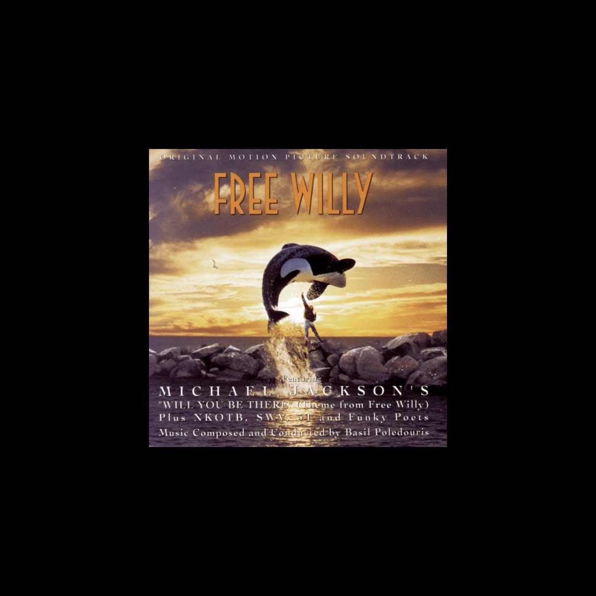 ‎Free Willy (Original Motion Picture Soundtrack) - Album by Various ...