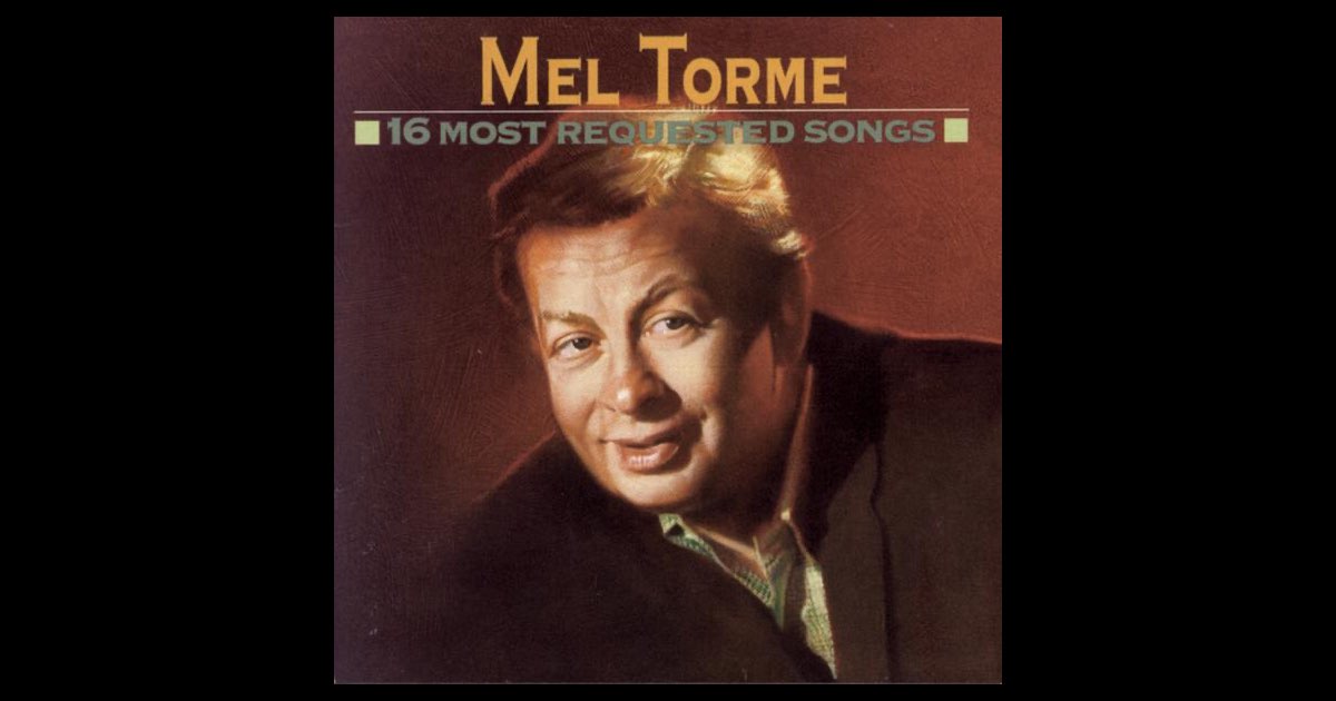 ‎16 Most Requested Songs - Album by Mel Tormé - Apple Music