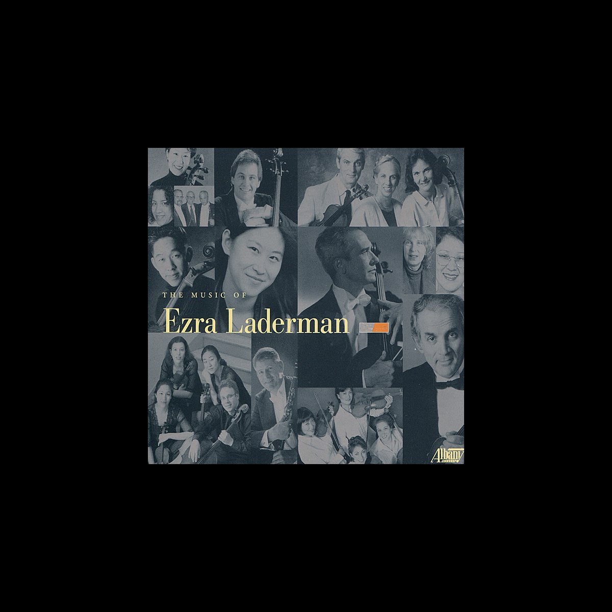 Music of Ezra Laderman, Vol. 1-9 (feat. Anne Louise Turgeon, Erick ...