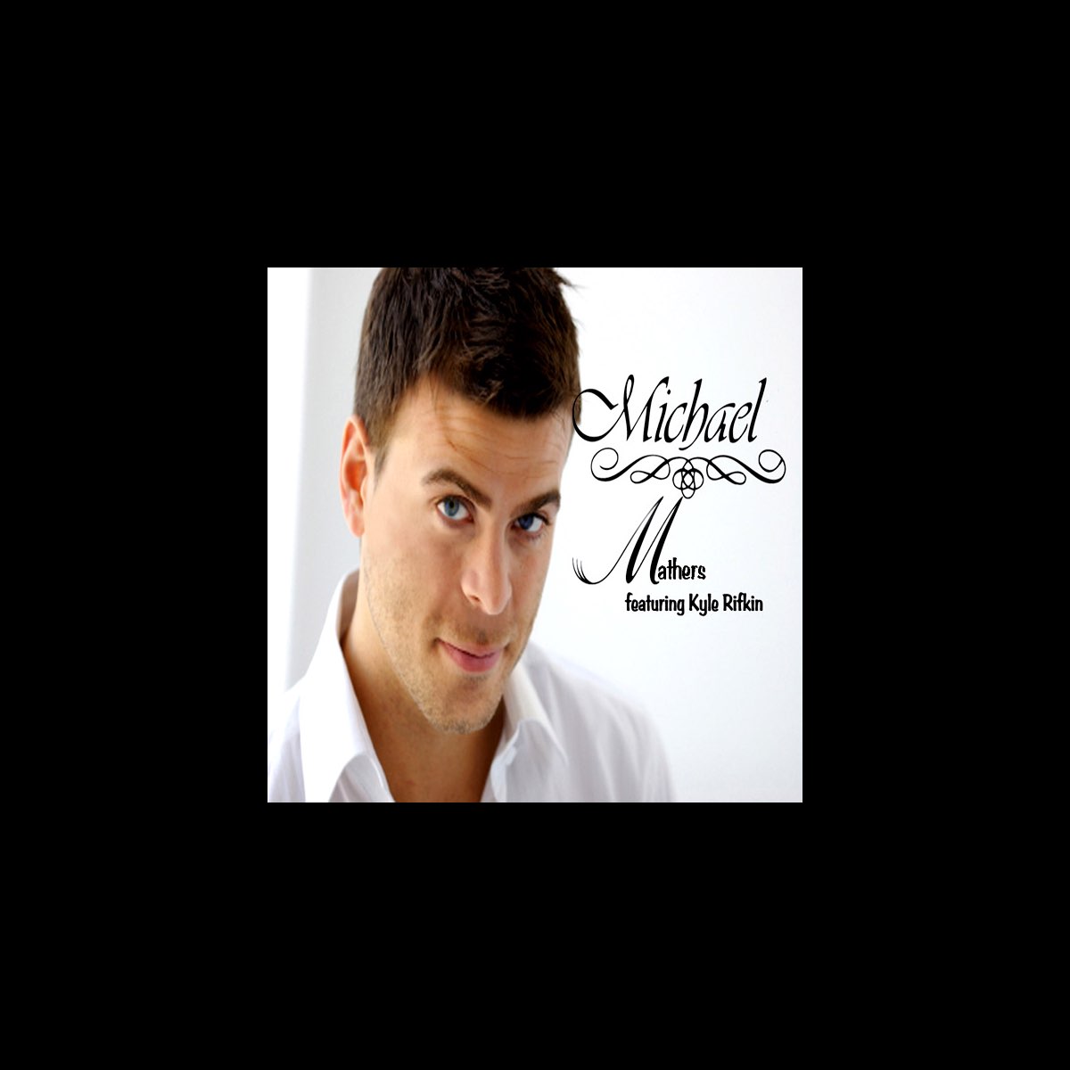 ‎Time (feat. Kyle Rifkin) - Single by Michael Mathers on Apple Music