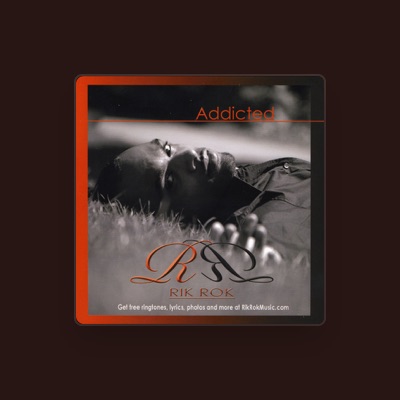 Rikrok - Songs, Concert tickets & Videos