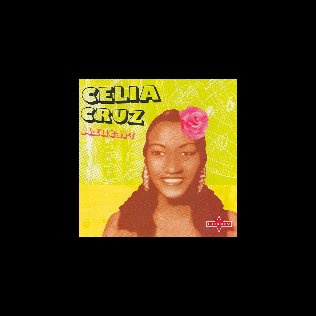 ‎Azucar! – Album par Celia Cruz – Apple Music