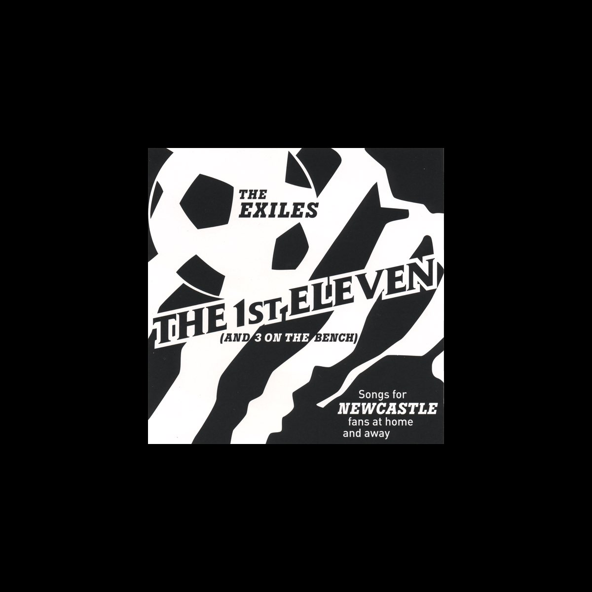 ‎The 1st Eleven (and 3 On the Bench) - Album by The Exiles - Apple Music