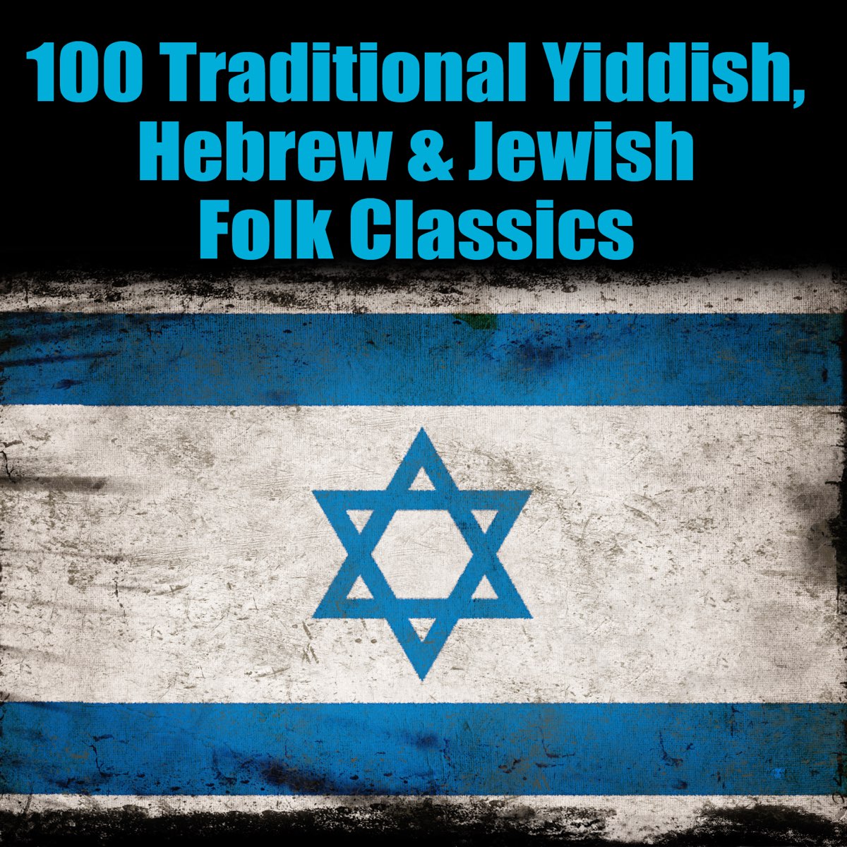 ‎100 Traditional Yiddish, Hebrew & Jewish Folk Classics - Album by ...