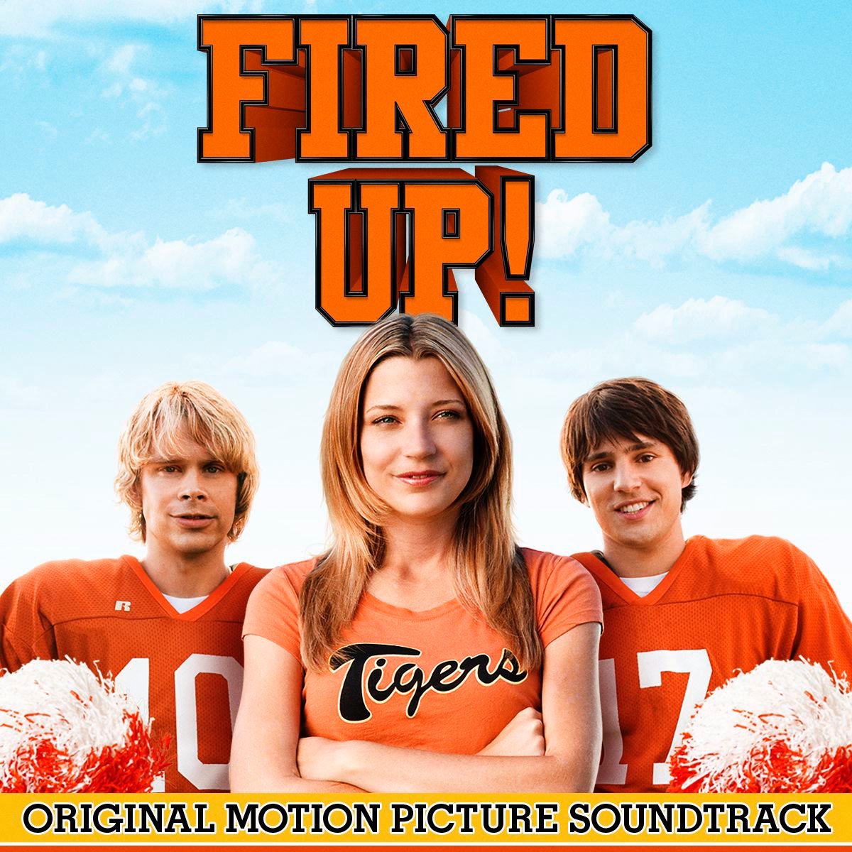 ‎Fired Up! (Original Motion Picture Soundtrack) - Album by Various ...