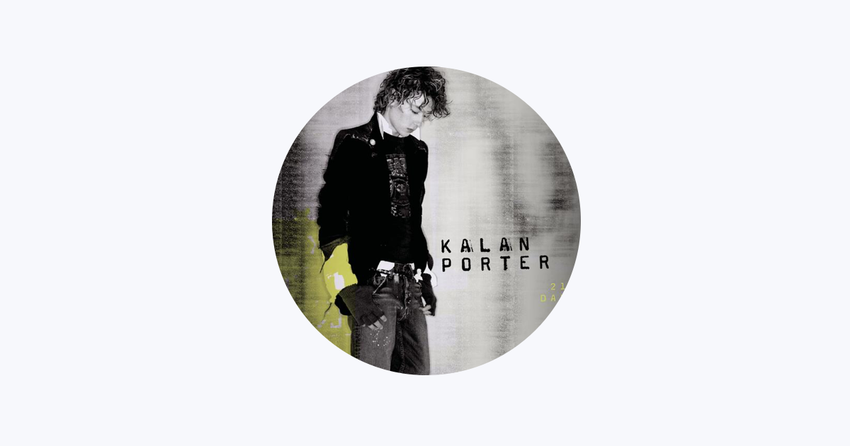 ‎Kalan Porter - Apple Music