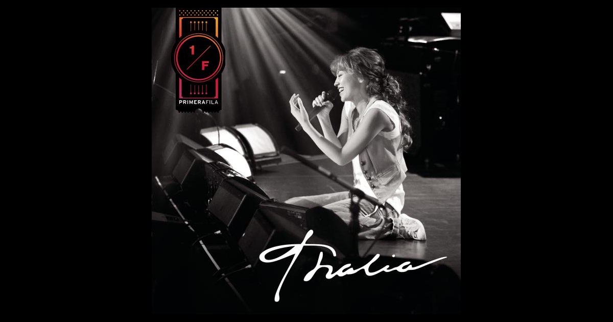 ‎Thalía en Primera Fila (Live) - Album by Thalia - Apple Music