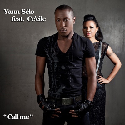 Call me (feat. Ce'cile) [English Version] - Yann Sélo | Shazam