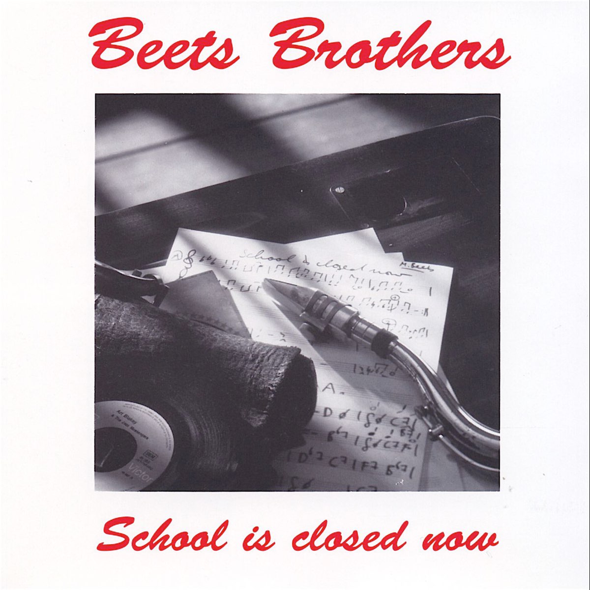 School Is Closed Now》- Beets Brothers的专辑 - Apple Music