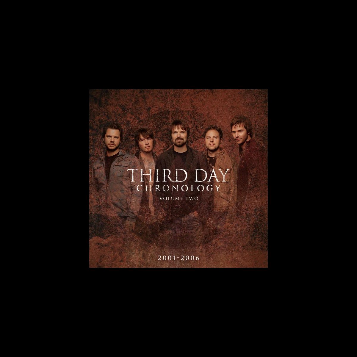 ‎Chronology, Vol. 2 (2001-2006) - Album by Third Day - Apple Music