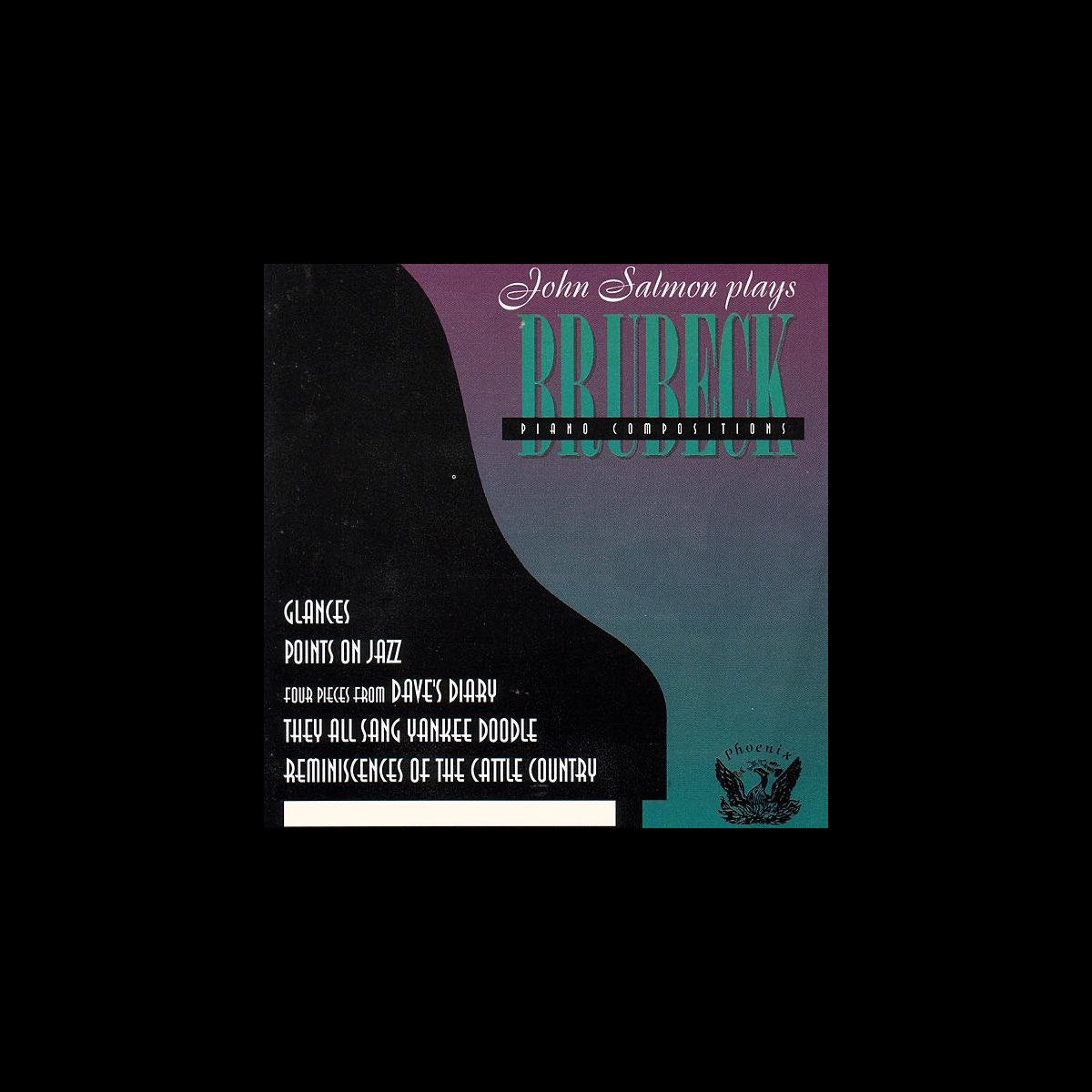 ‎John Salmon Plays Brubeck Piano Compositions - Album by John Salmon ...