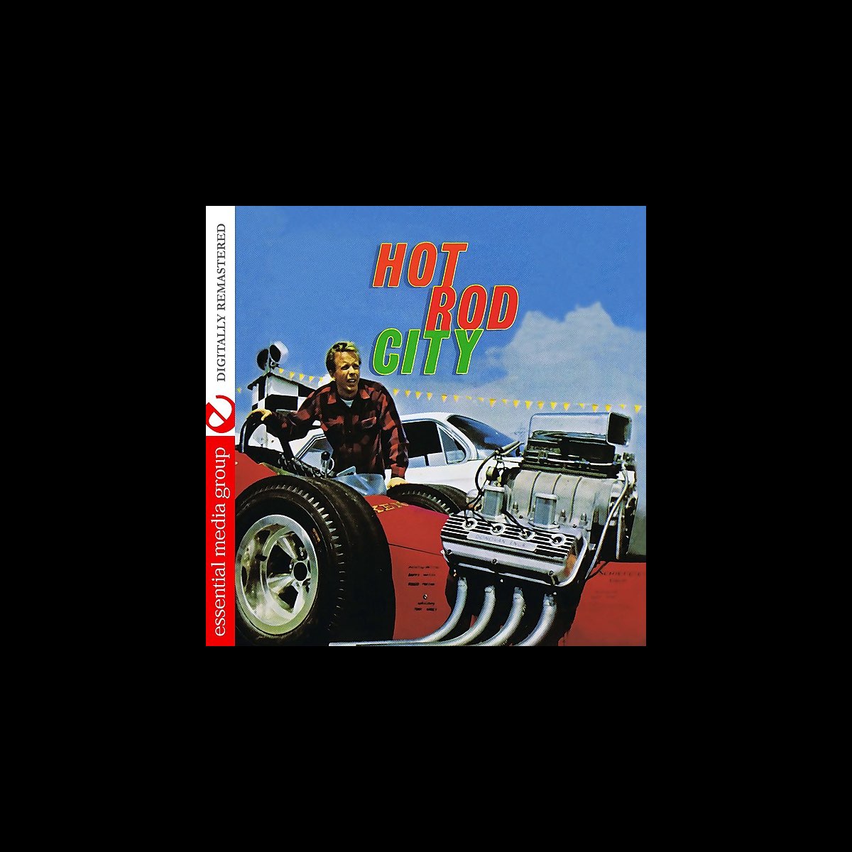 ‎Hot Rod City (Digitally Remastered) - Various Artistsのアルバム - Apple Music