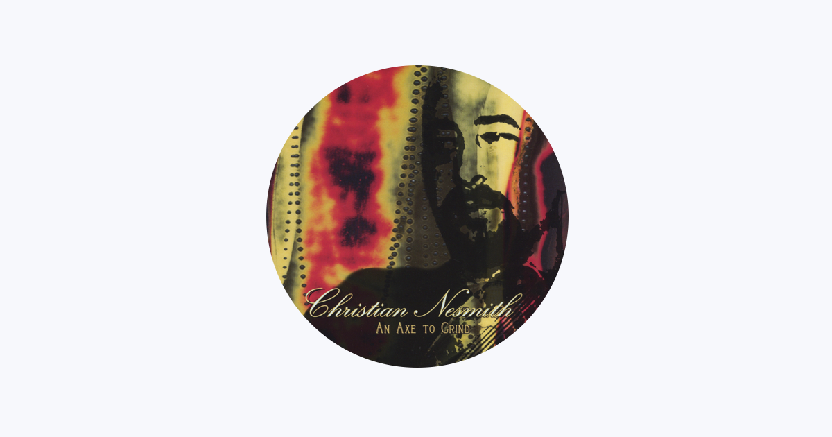 ‎Christian Nesmith - Apple Music