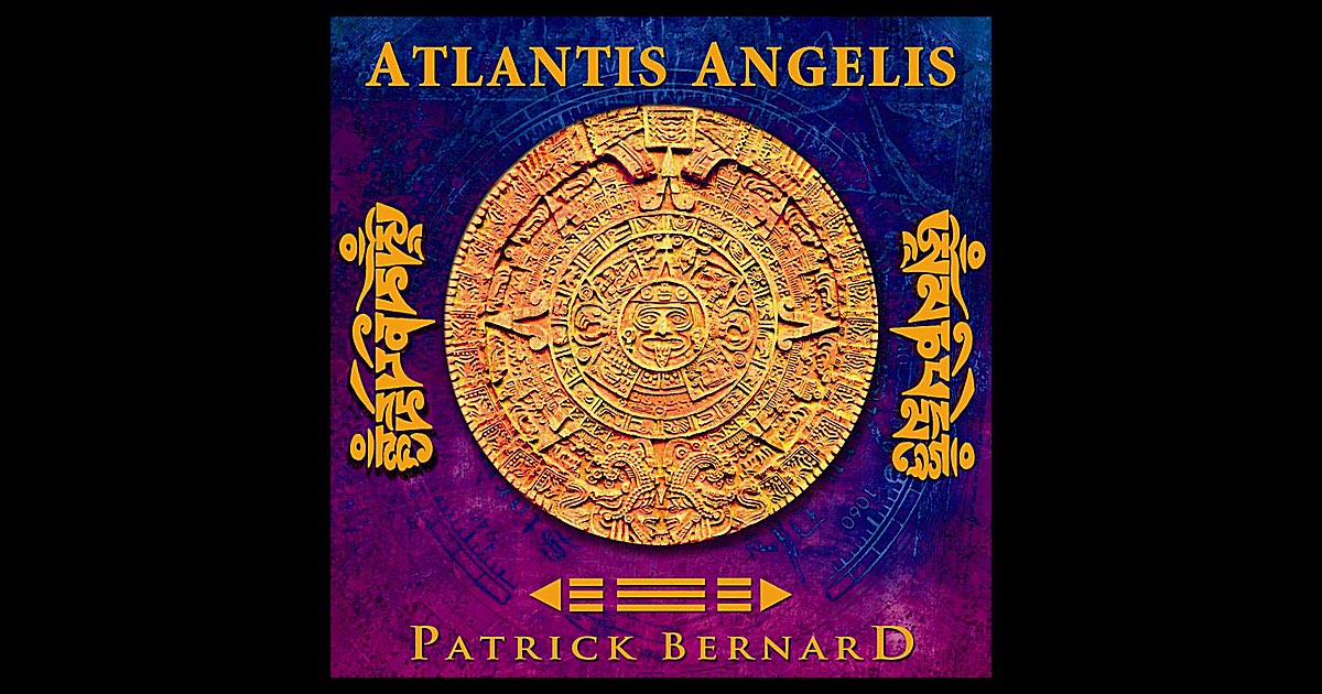 ‎Atlantis Angelis - Album by Patrick Bernard - Apple Music