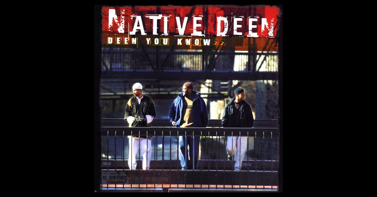 ‎Deen You Know – Album von Native Deen – Apple Music