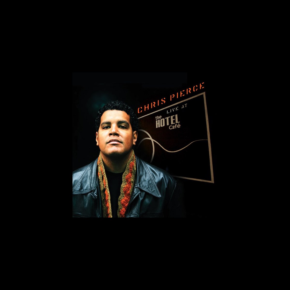 ‎Chris Pierce - Live At the Hotel Café - Album by Chris Pierce - Apple ...