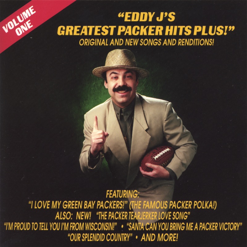 I Love My Green Bay Packers (The Famous Packer Polka - New Lyric - Eddy J Lemberger: Song Lyrics ...
