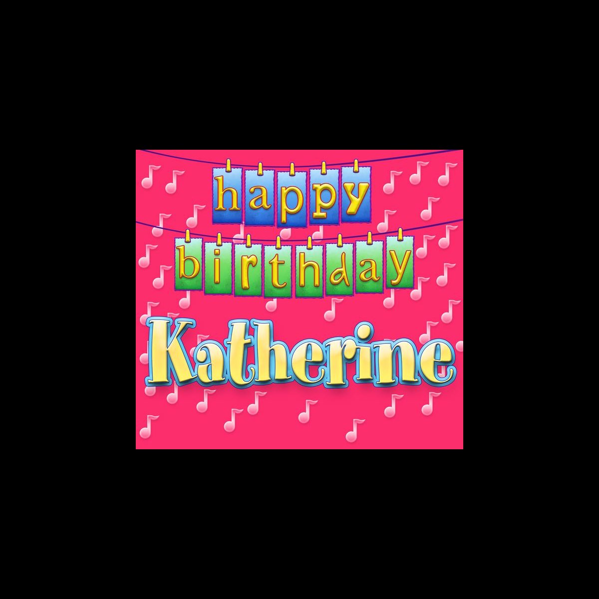 ‎Happy Birthday Katherine - Single by Ingrid DuMosch on Apple Music