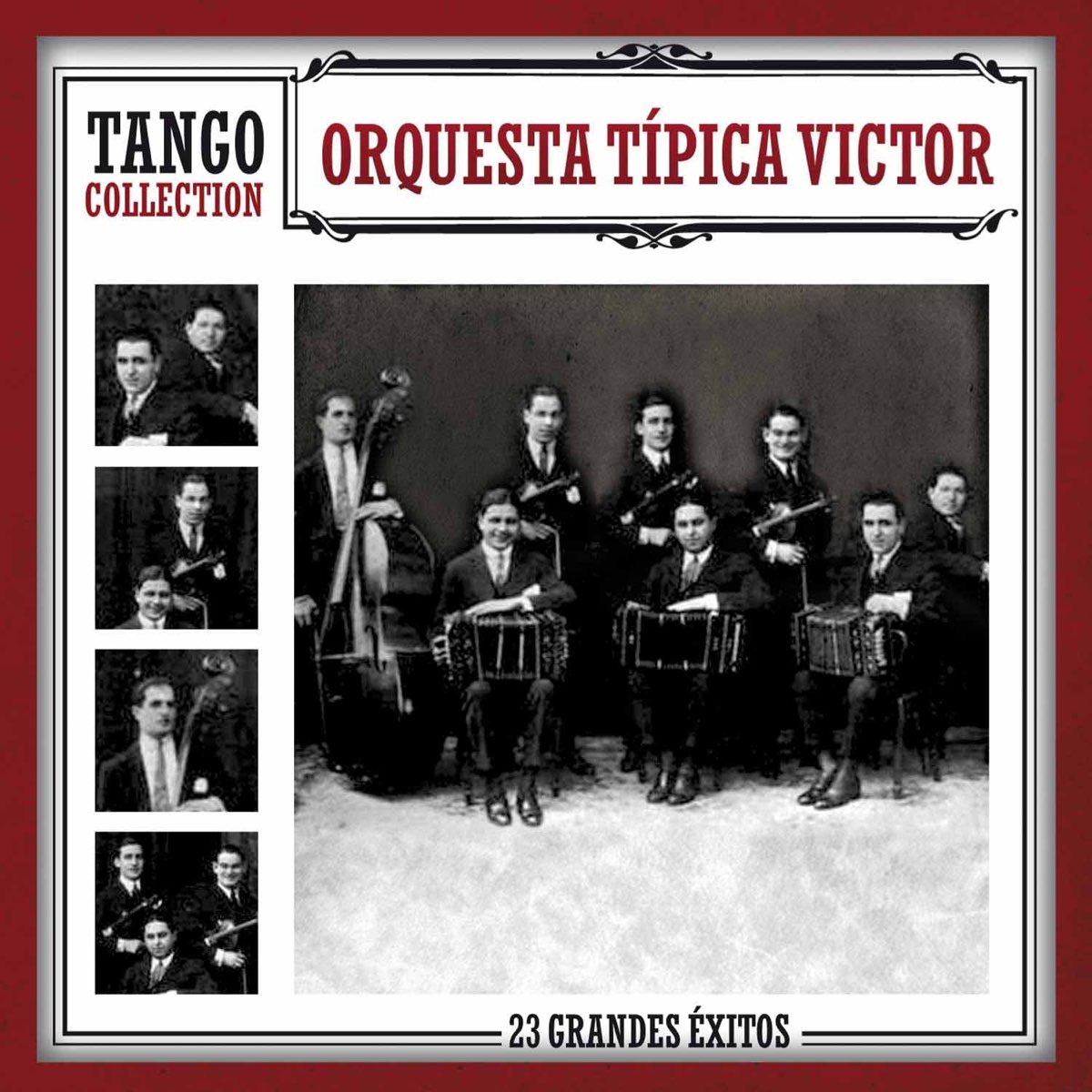 Tango Collection》- Orquesta Típica Víctor的专辑 - Apple Music