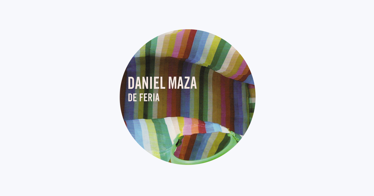 ‎Daniel Maza - Apple Music