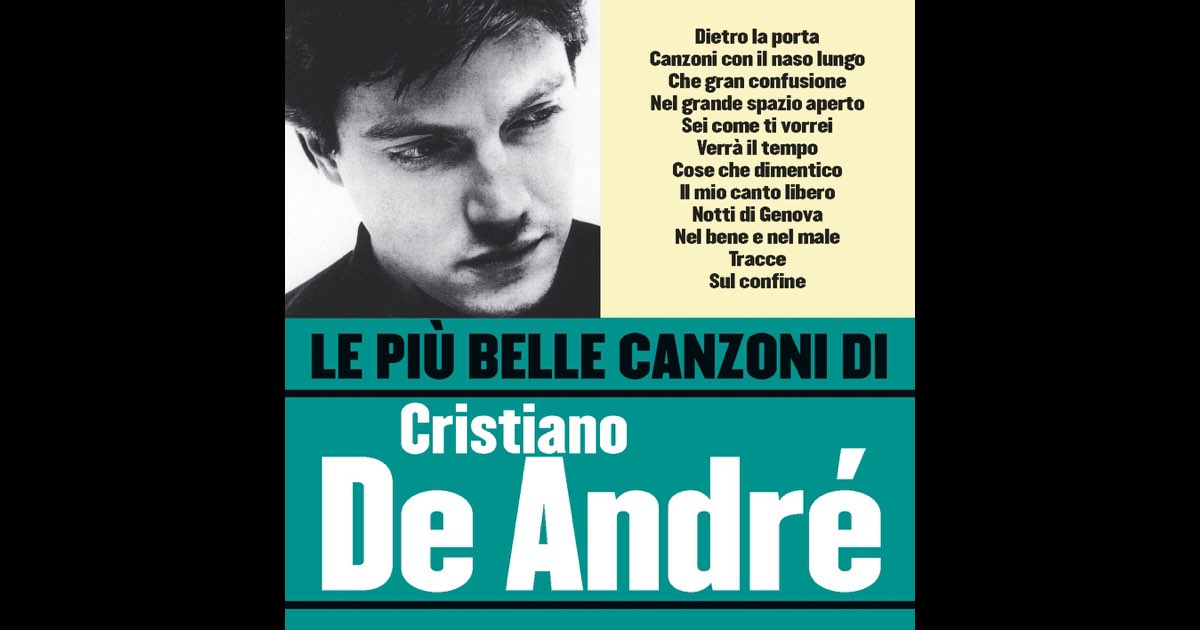 ‎Le più belle canzoni di Cristiano De André - Album by Cristiano De ...