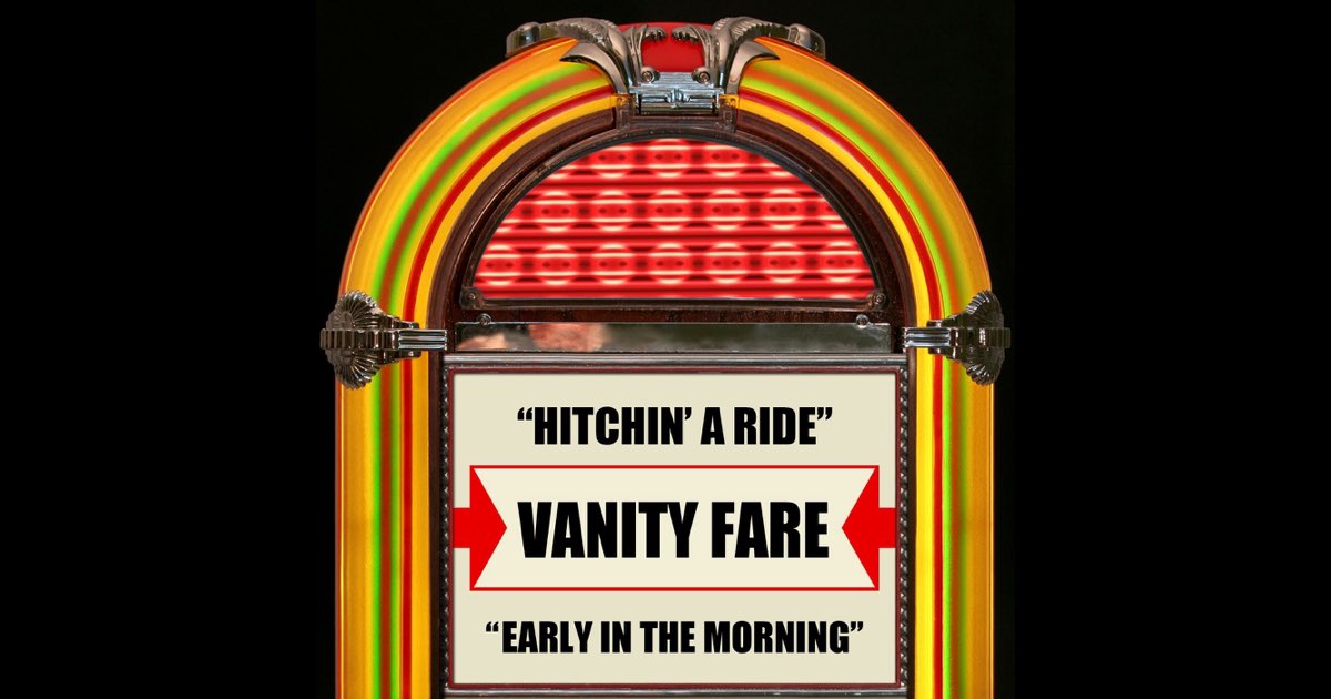 Hitchin' a Ride / Early In the Morning - Single” álbum de Vanity Fare ...