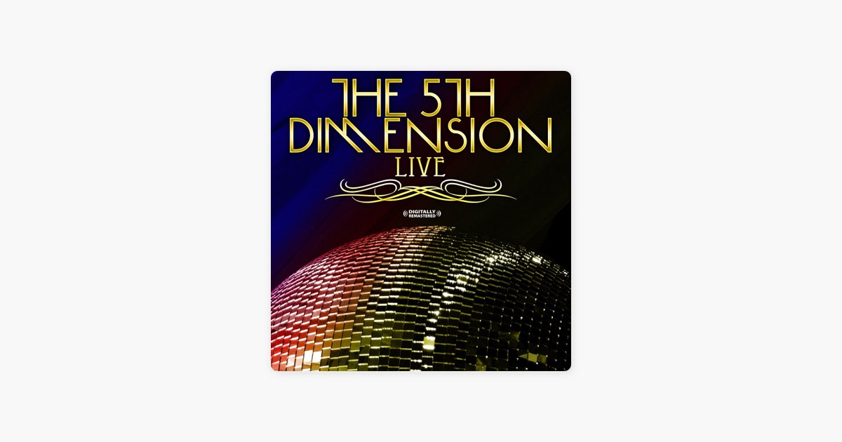‎The 5th Dimension (Live) - Album by The 5th Dimension - Apple Music