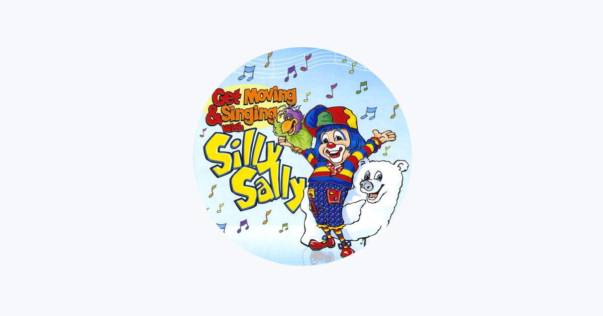 ‎Silly Sally - Apple Music