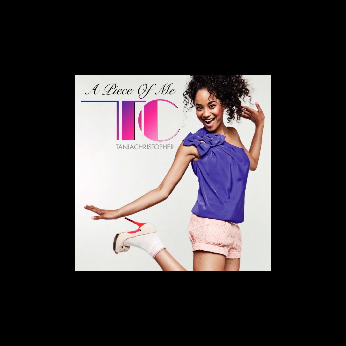 ‎A Piece of Me (Bonus Track Version) - Album by Tania Christopher ...