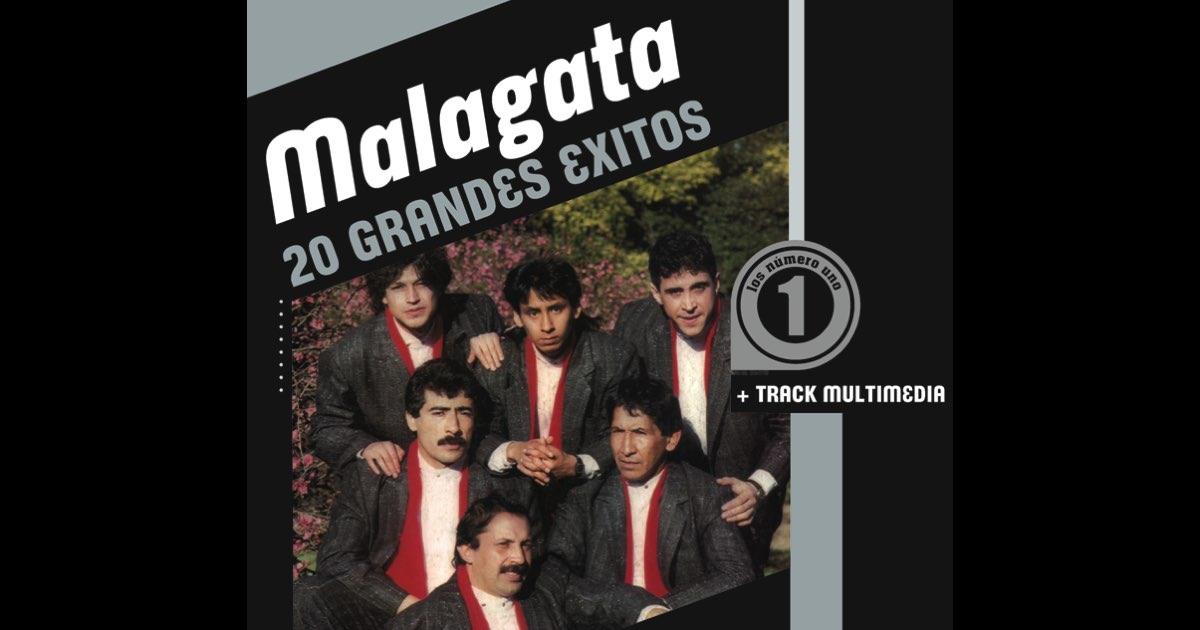 ‎Malagata: 20 Grandes Exitos - Album by Malagata - Apple Music
