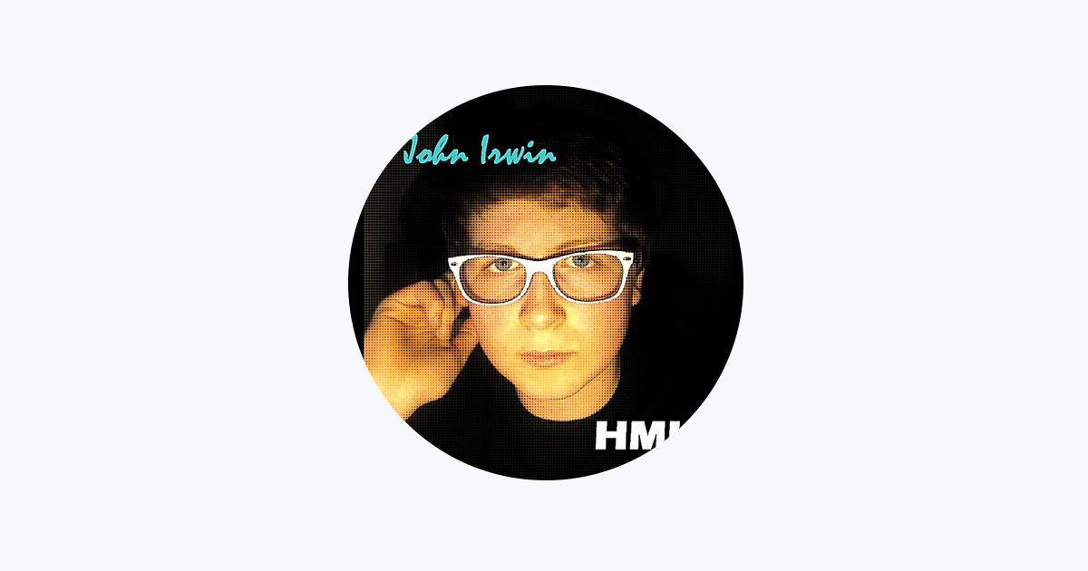 ‎John Irwin - Apple Music
