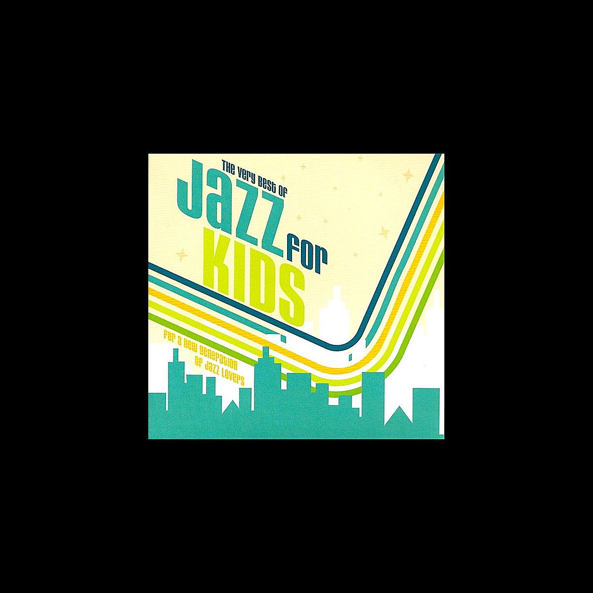 ‎The Very Best of Jazz for Kids - Album by Lisa Yves and the Young ...