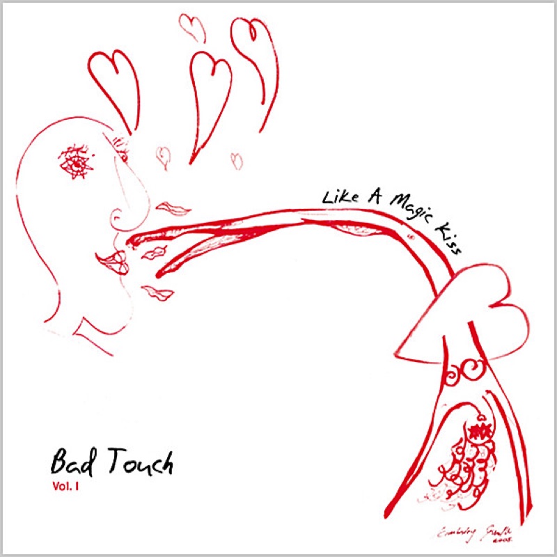 Prelude to the Afternoon of a Magic Kiss - Bad Touch: Song Lyrics ...